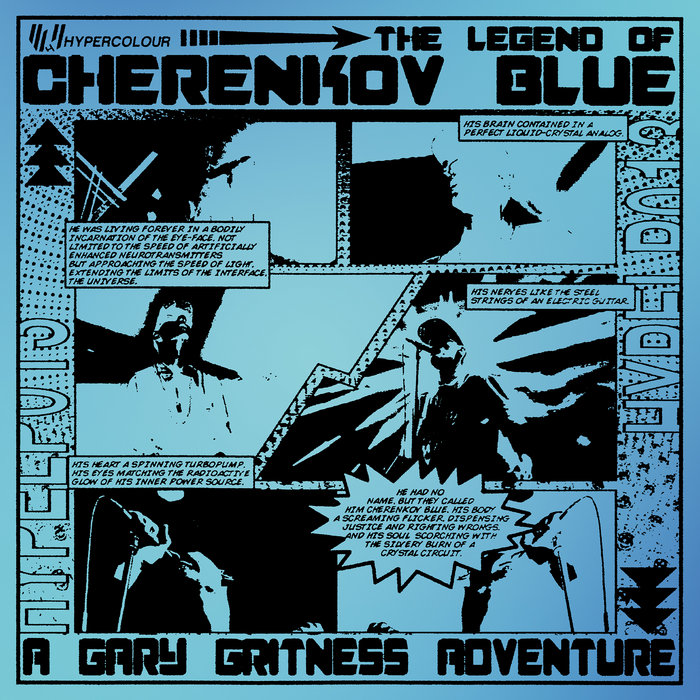 The Legend of Cherenkov Blue | Gary Gritness