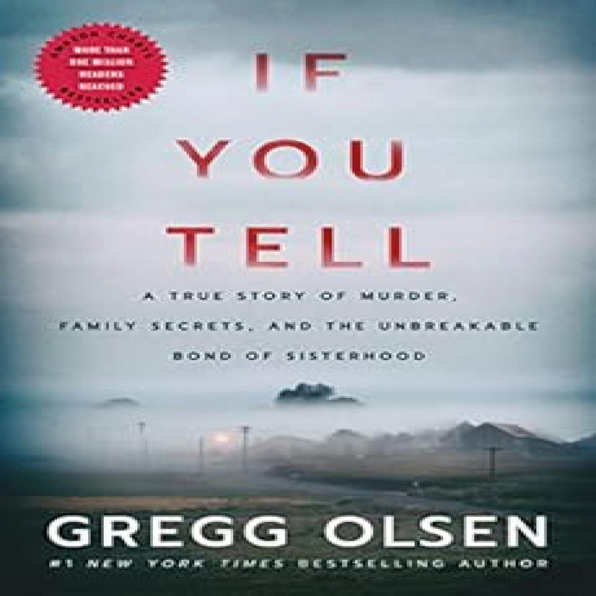 GET [PDF EBOOK EPUB KINDLE] If You Tell: A True Story of Murder, Family ...