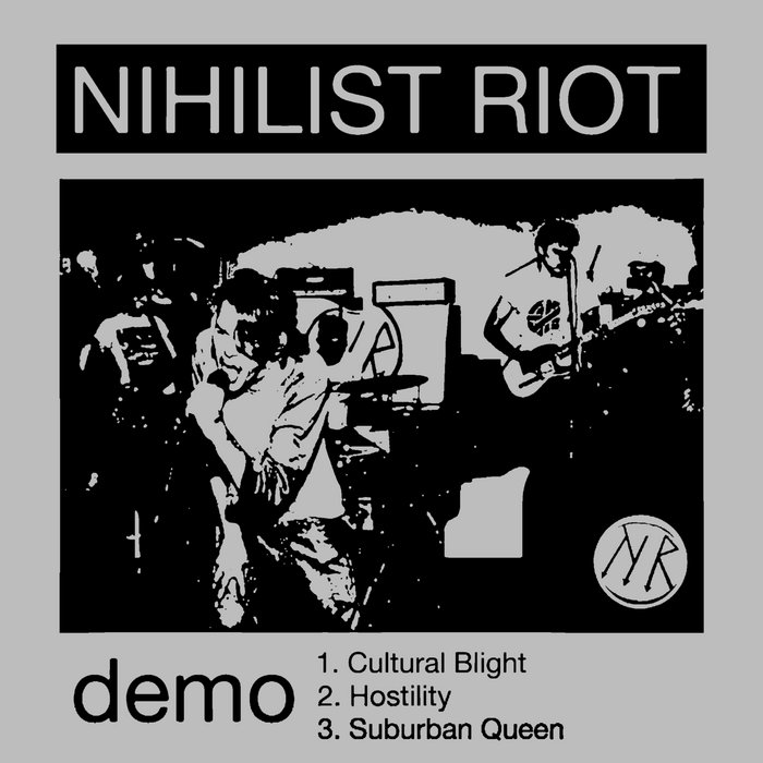 DEMO | Nihilist Riot