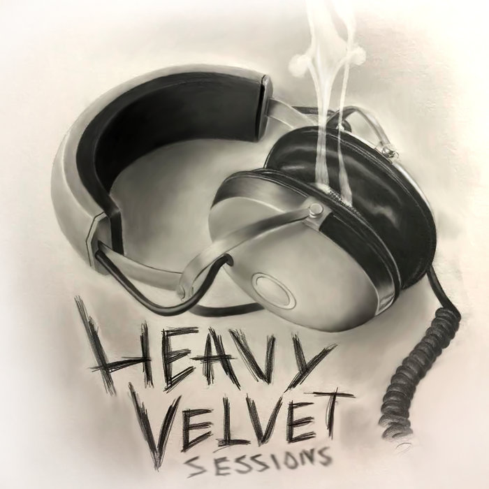 Sessions | Heavy Velvet