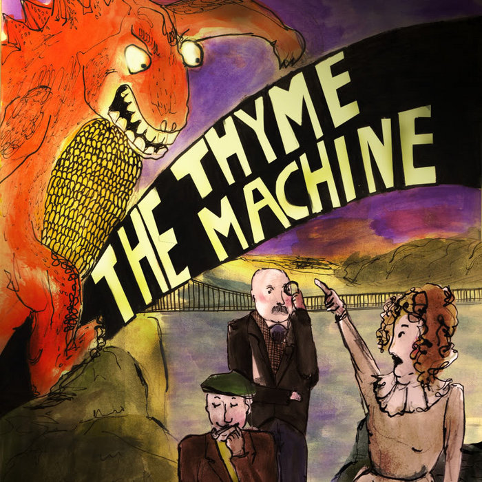 The Thyme Machine EP | The Thyme Machine