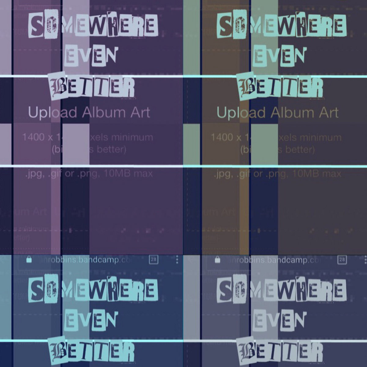 Somewhere (even) Better | Evan Robbins