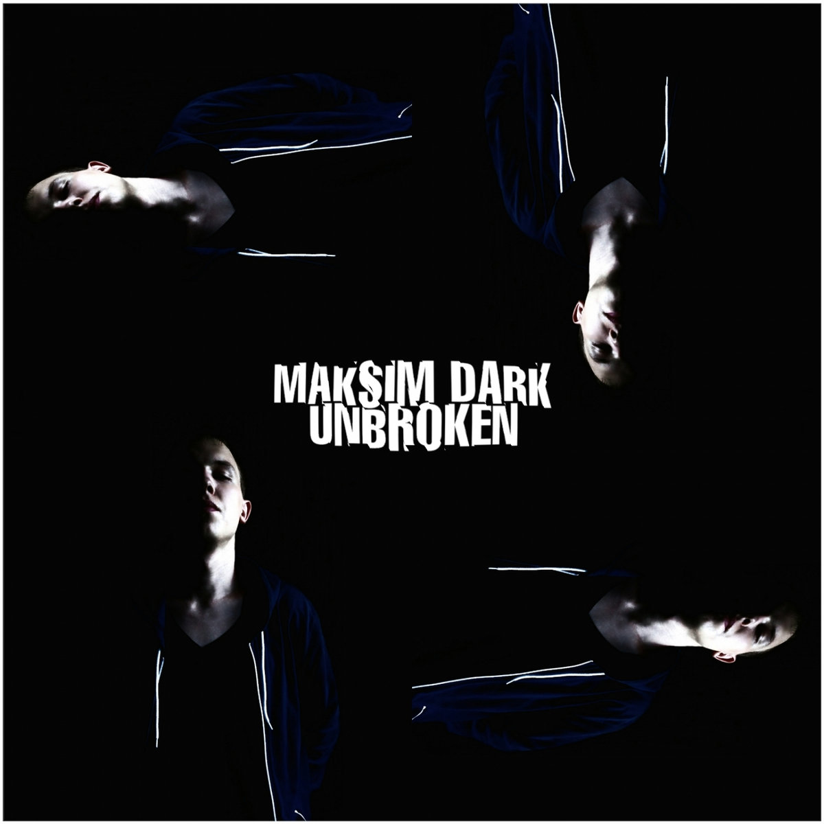 Maksim Dark - UNBROKEN (ALBUM) 2015 | Maksim Dark