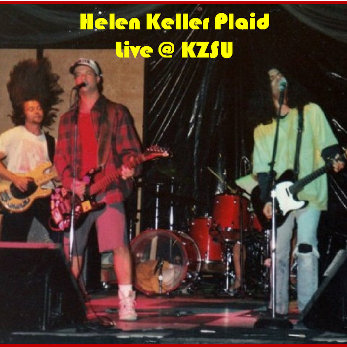 Live! @ KZSU 1991 | Helen Keller Plaid