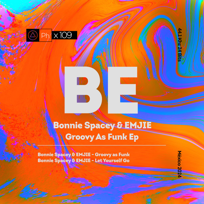 Groovy As Funk | Emjie & Bonney Spacey | Phisica