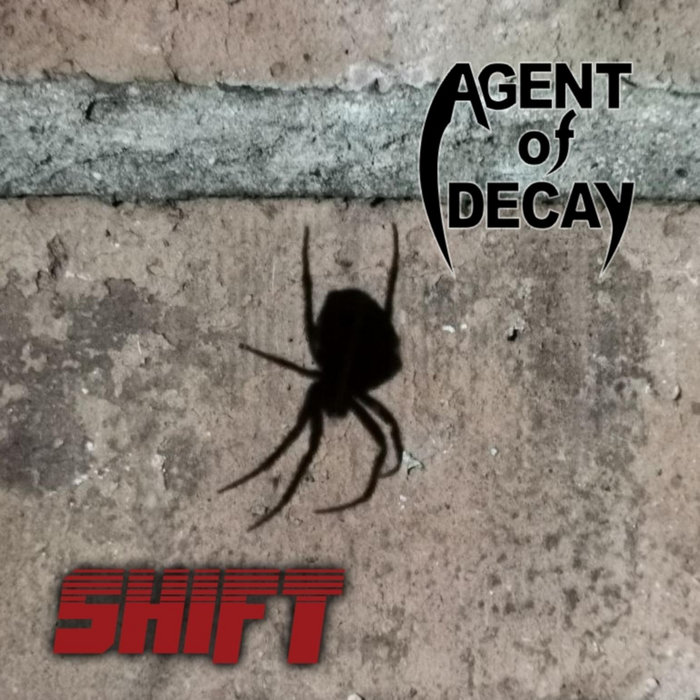 Shift | Agent Of Decay