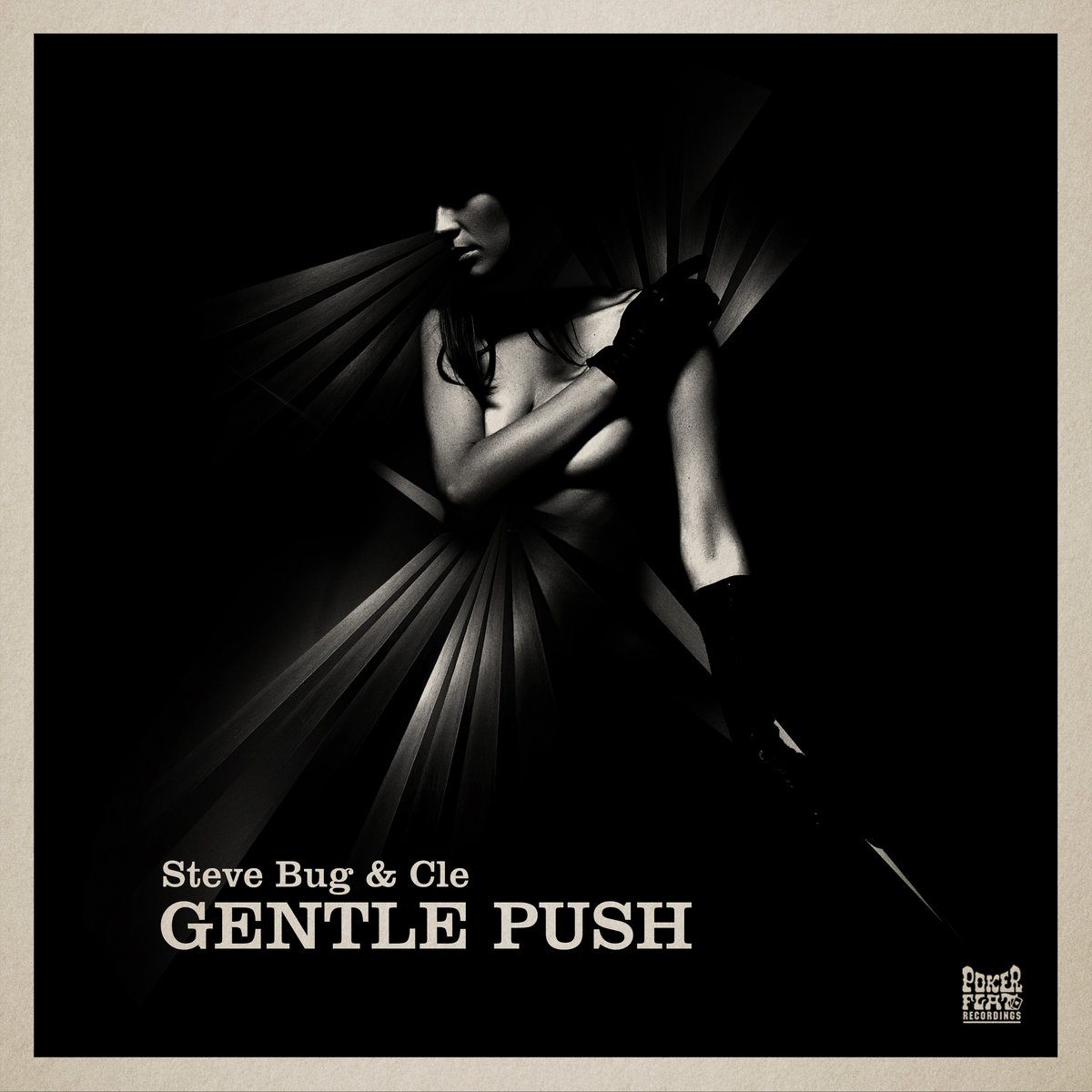Gentle Push | Steve Bug & Cle | Steve Bug