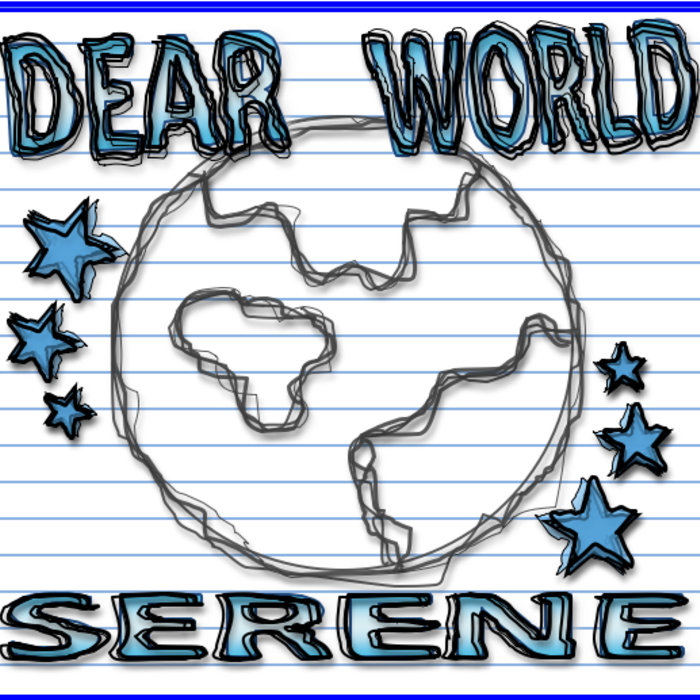 Dear World - EP | Serene