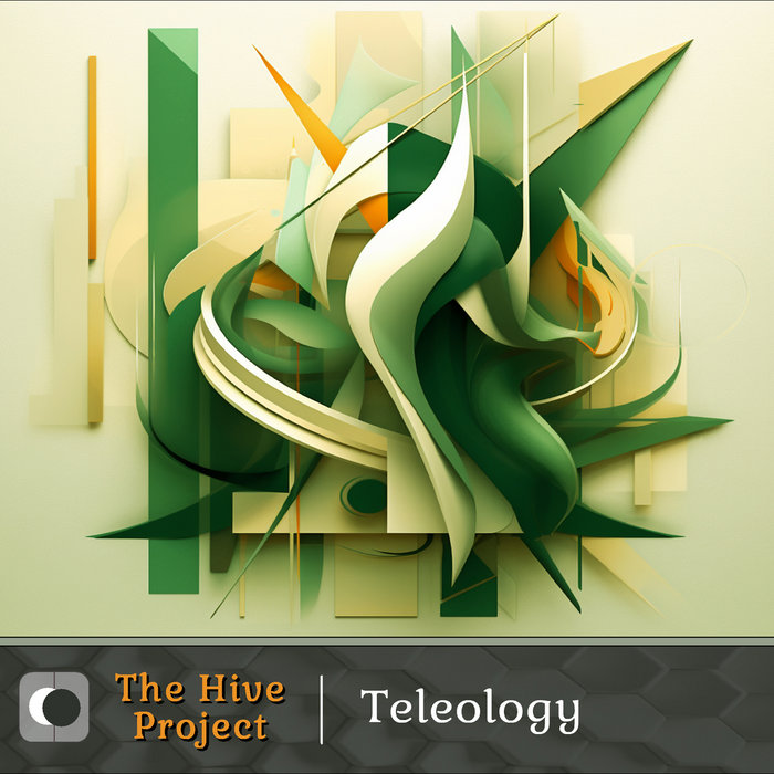 Teleology | The Hive Project | DataObscura