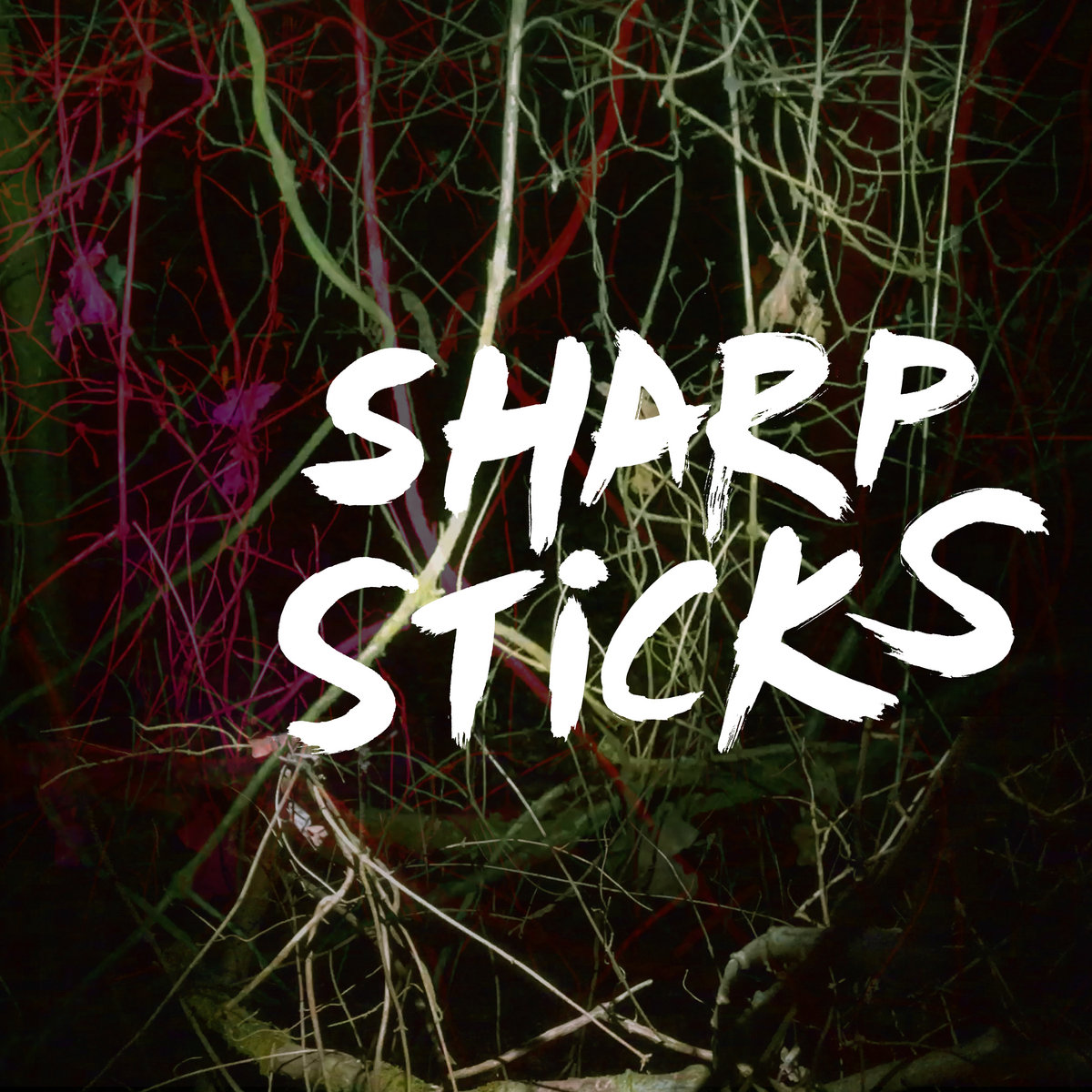Sharp Sticks | Sharp Sticks