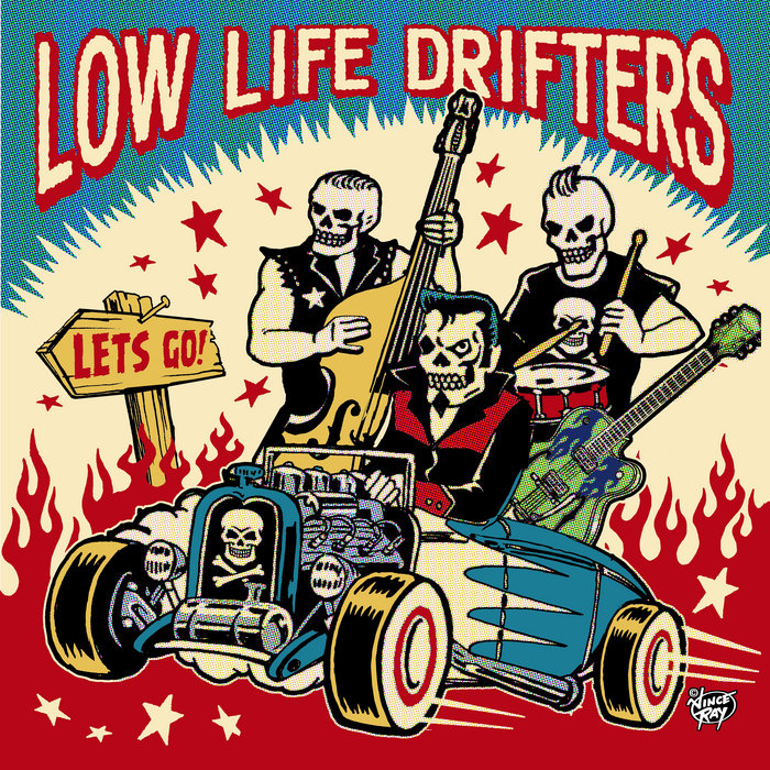 Ghost Train | Low Life Drifters | Rumble Road Records