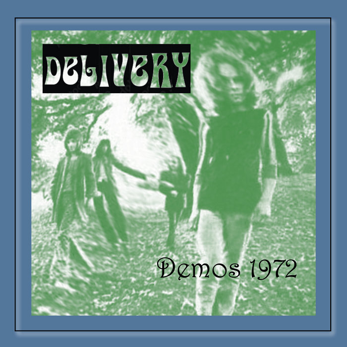 Demos 1972 | Delivery | Richard Sinclair