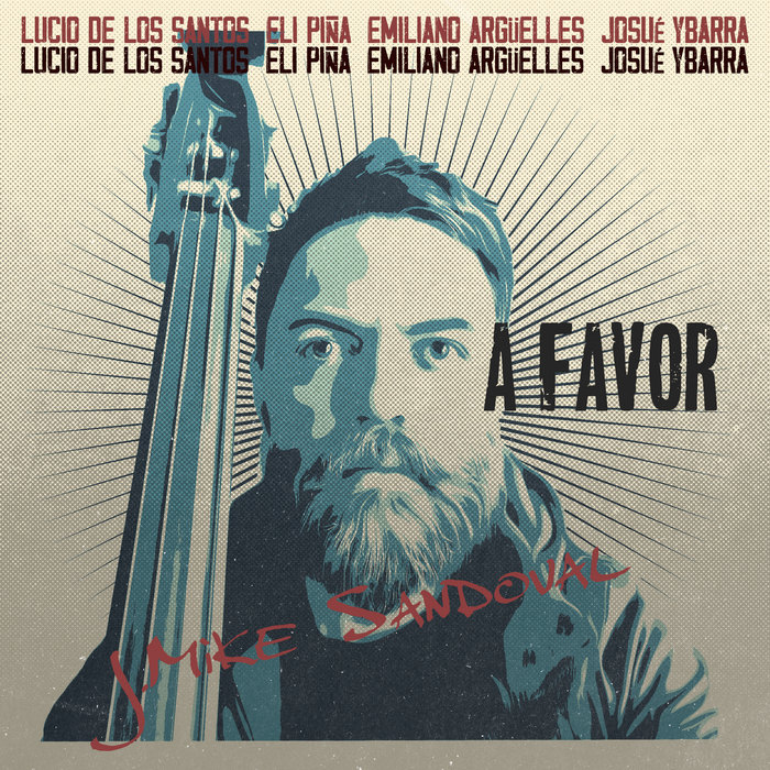 A Favor | Mike Sandoval | J. Mike Sandoval