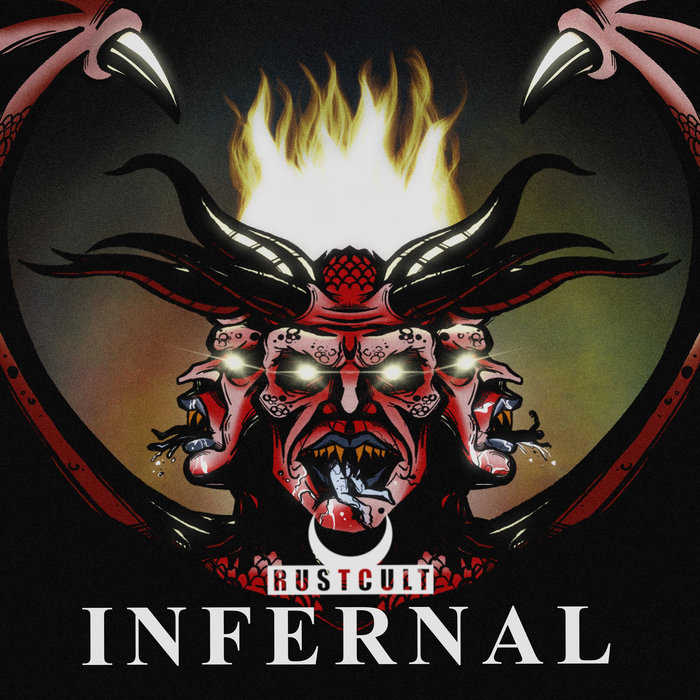 INFERNAL | RUST CULT