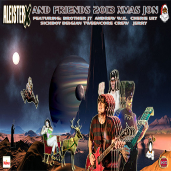 Aleister X And Friends 2013 Xmas Jon Spectacular | Aleister X