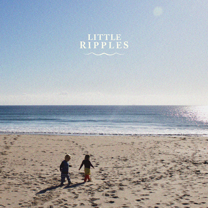 Little Ripples | Little Ripples