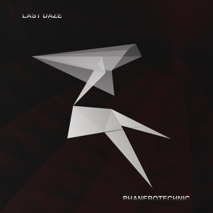 PHANEROTECHNIC | last daze