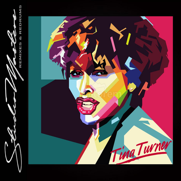 Tina Turner (SM Remix) | Studio Masters