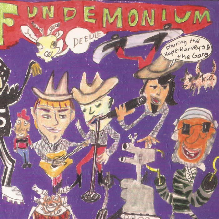 Fundemonium | Hope-Harveys & The Gang | Hope-Harveys