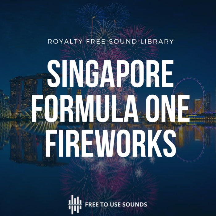 Fireworks Sound Effects Library Singapore | freetousesounds