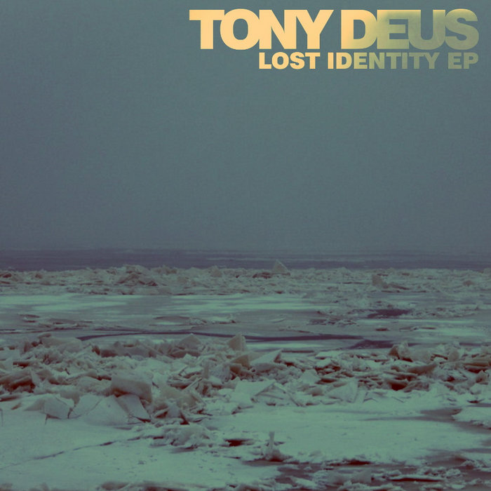 Lost Identity | Tony Deus