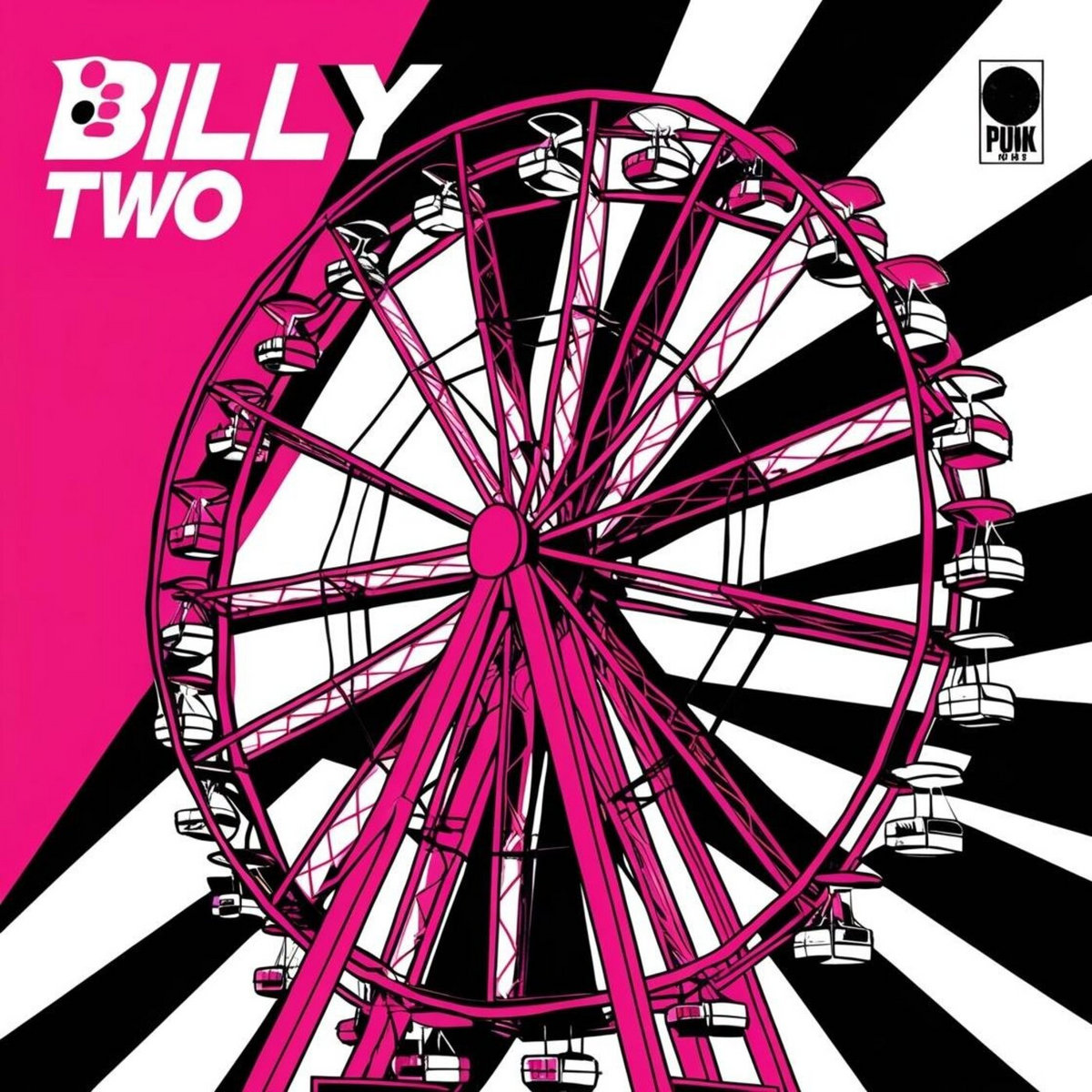 The Big Wheel | Billy Two