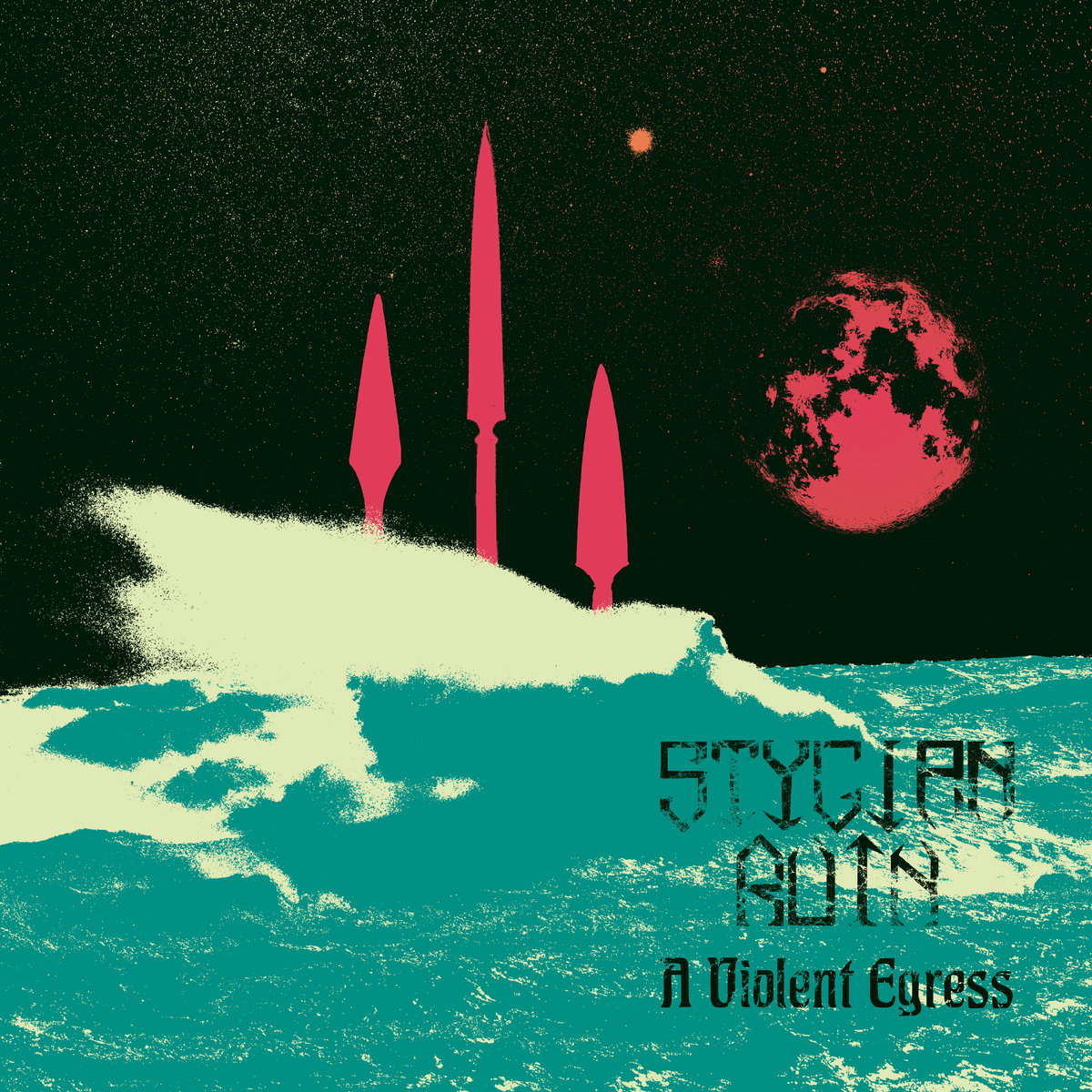 A Violent Egress | Stygian Ruin