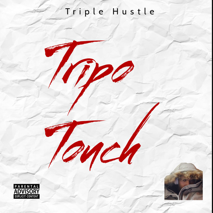 Triple Touch | Triple Hustle