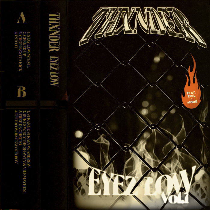 EYEZ LOW VOL.1 | THXNDER