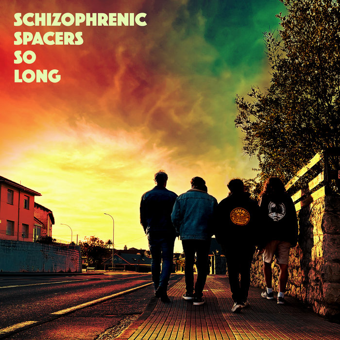 So Long | Schizophrenic Spacers