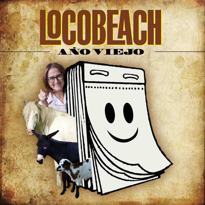 El Año Viejo | Locobeach