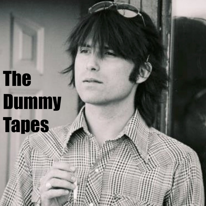 The Dummy Tapes | Bill Palmer