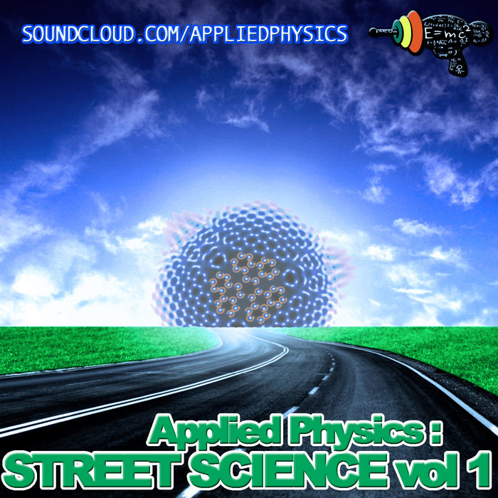 Street Science vol.1 | Applied Physics