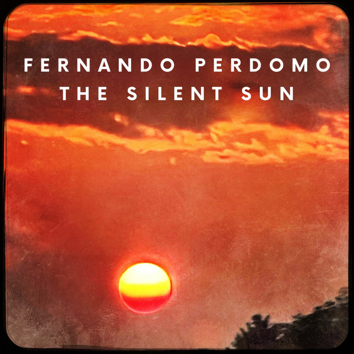 The Silent Sun | Fernando Perdomo