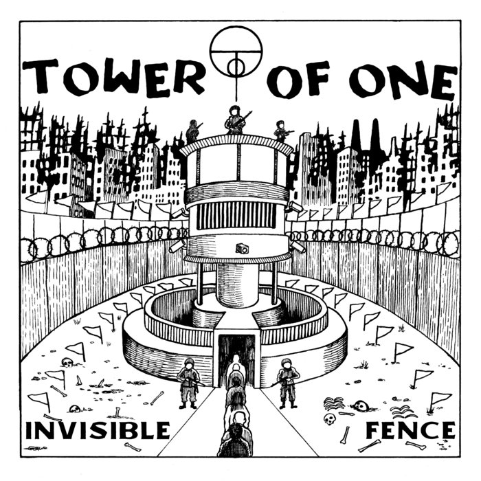Invisible Fence | Tower of One