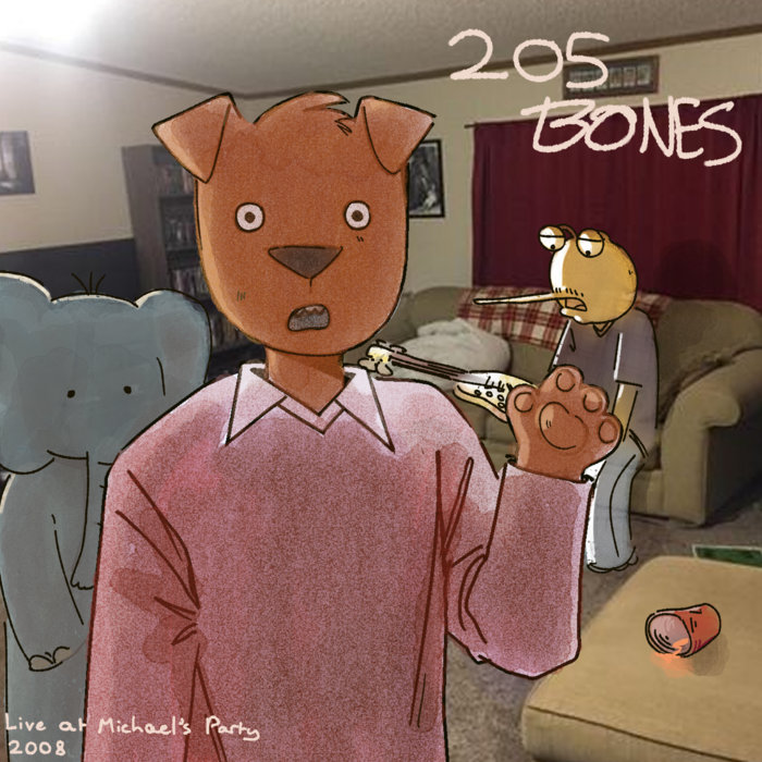 Live At Michael's Party | 205 Bones