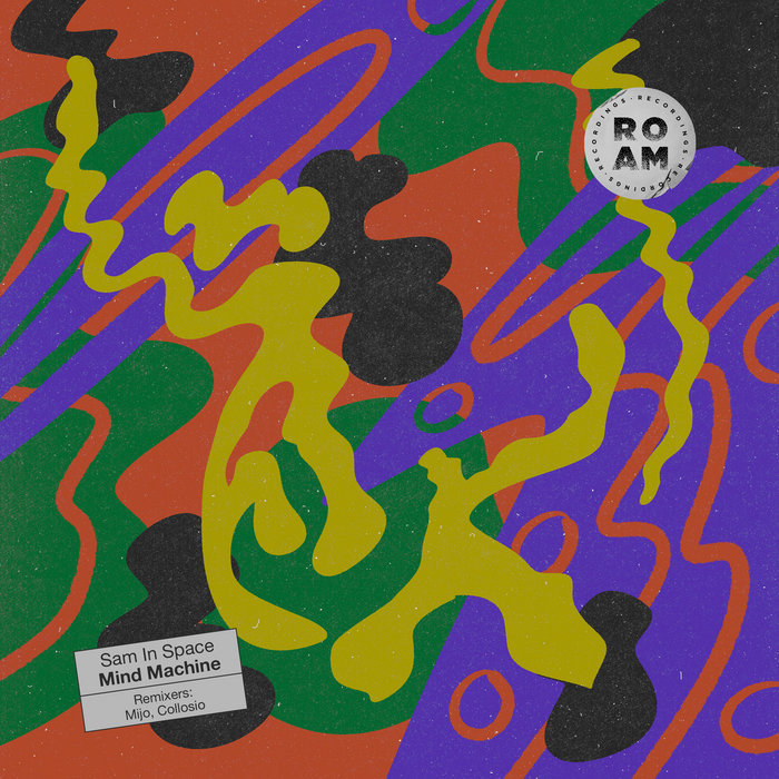 Mind Machine | Sam In Space | Roam Recordings