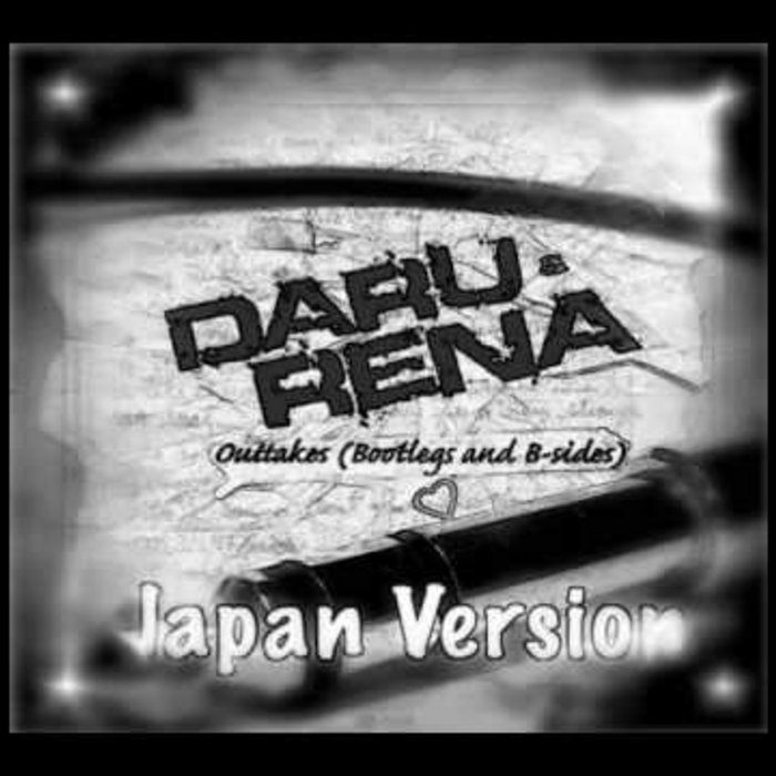 DARU & RENA - JAPAN VERSION (OUTTAKES) | Daru Jones l Rusic Records