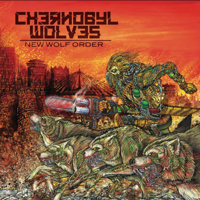 New Wolf Order | Chernobyl Wolves