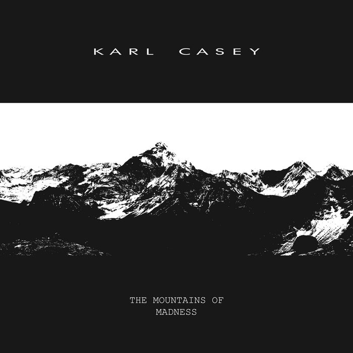 The Mountains of Madness | Karl Casey