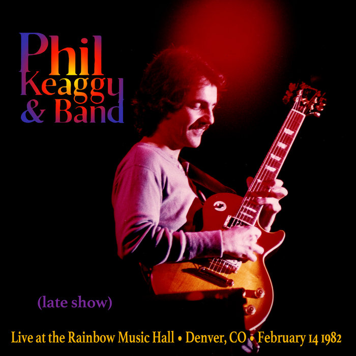 Rainbow Music Hall- Denver CO- 2-14-1982 (Late Show) | Phil Keaggy ...