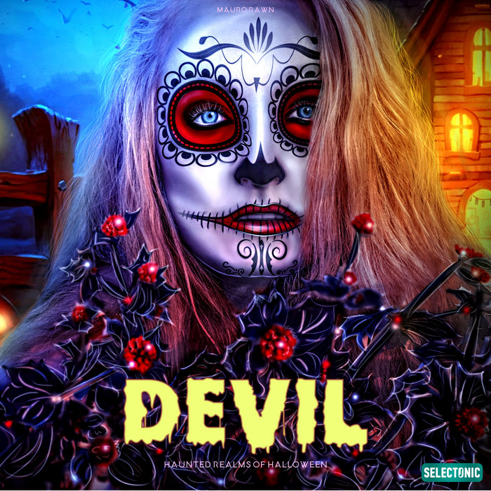 Devil: Haunted Realms of Halloween | Mauro Rawn | Selectonic