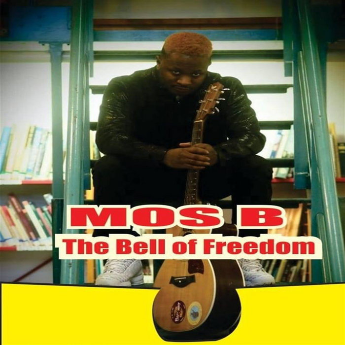 The bell of fredom | Mos-B