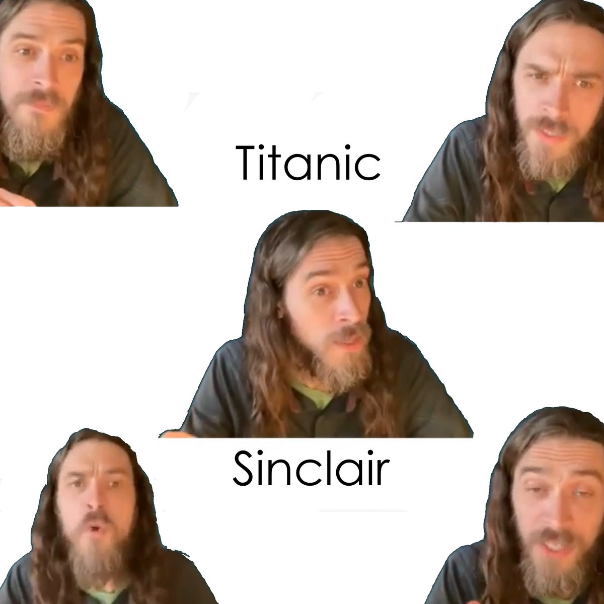 Titanic Sinclair | Titanic Sinclair | The Pineapple Rebellion