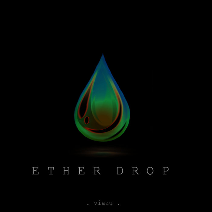 Ether Drop | Viazu