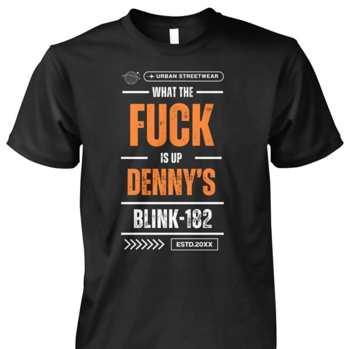 Blink 182 Dennys Shirt | Blink 182 Dennys Shirt | maxhar