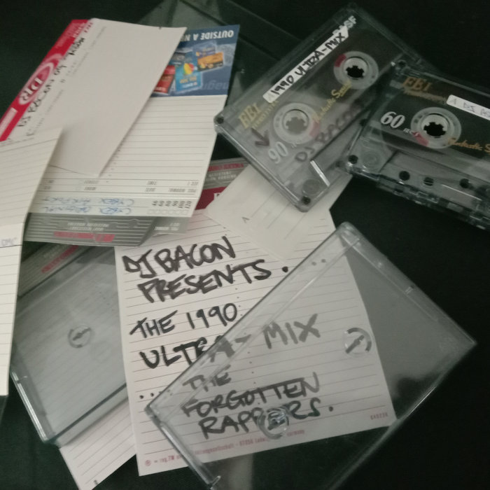 The 1990 ULTRA-MIX...The Forgotten Rappers | DJ BACON