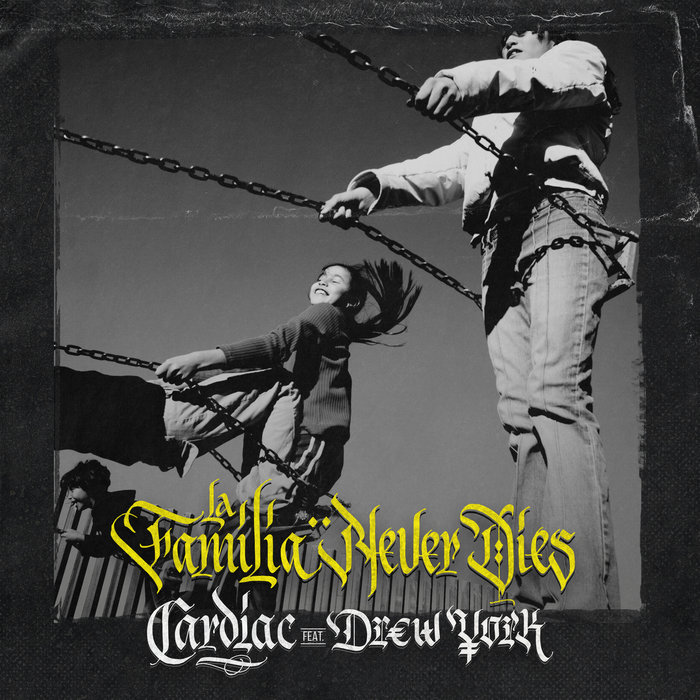 LA FAMILIA NEVER DIES Feat. DREW YORK (STRAY FROM THE PATH) | CARDIAC