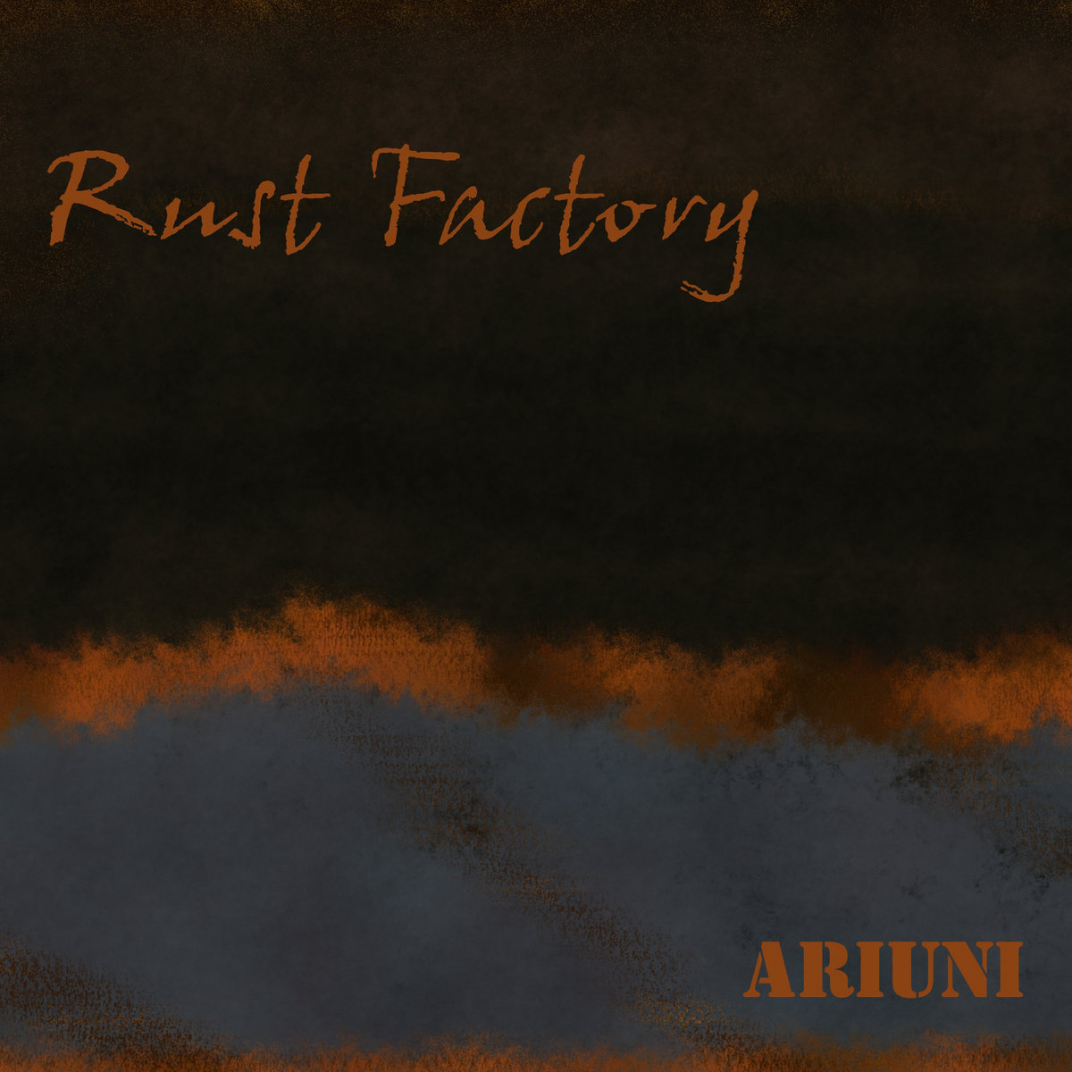 Rust Factory | Ariuni
