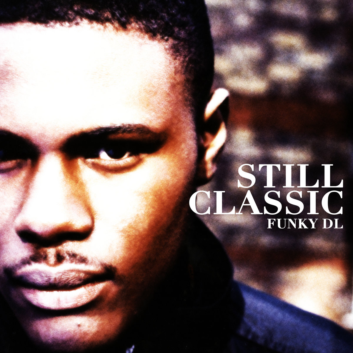 Still Classic | Funky DL